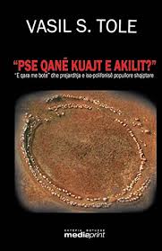 Pse qanë kuajt e Akilit – Vasil Tole